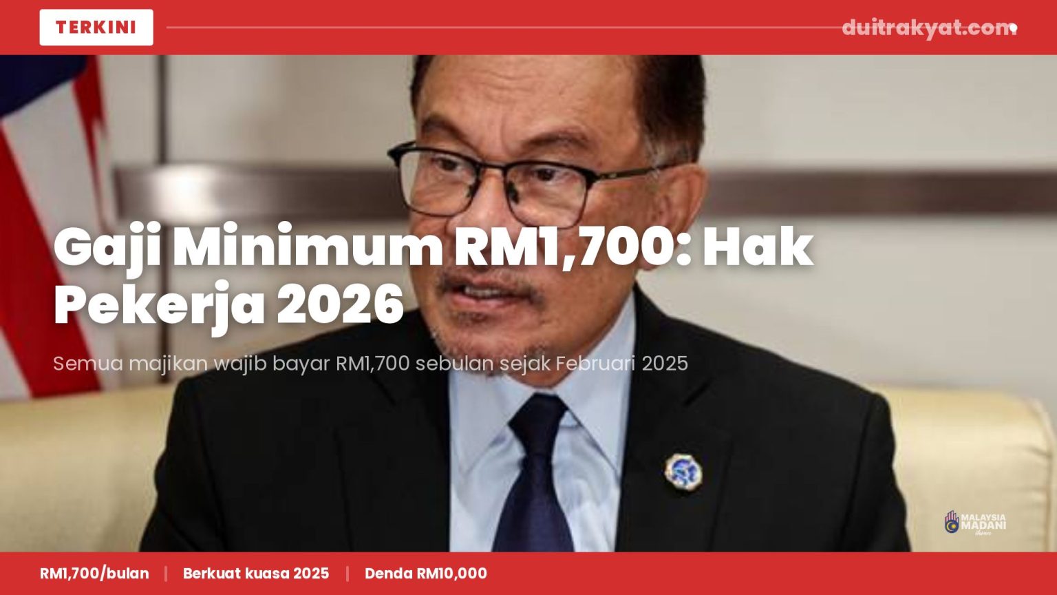 Gaji Minimum RM1,700 Tahun 2026: Hak Pekerja Yang Korang Kena Tahu ...